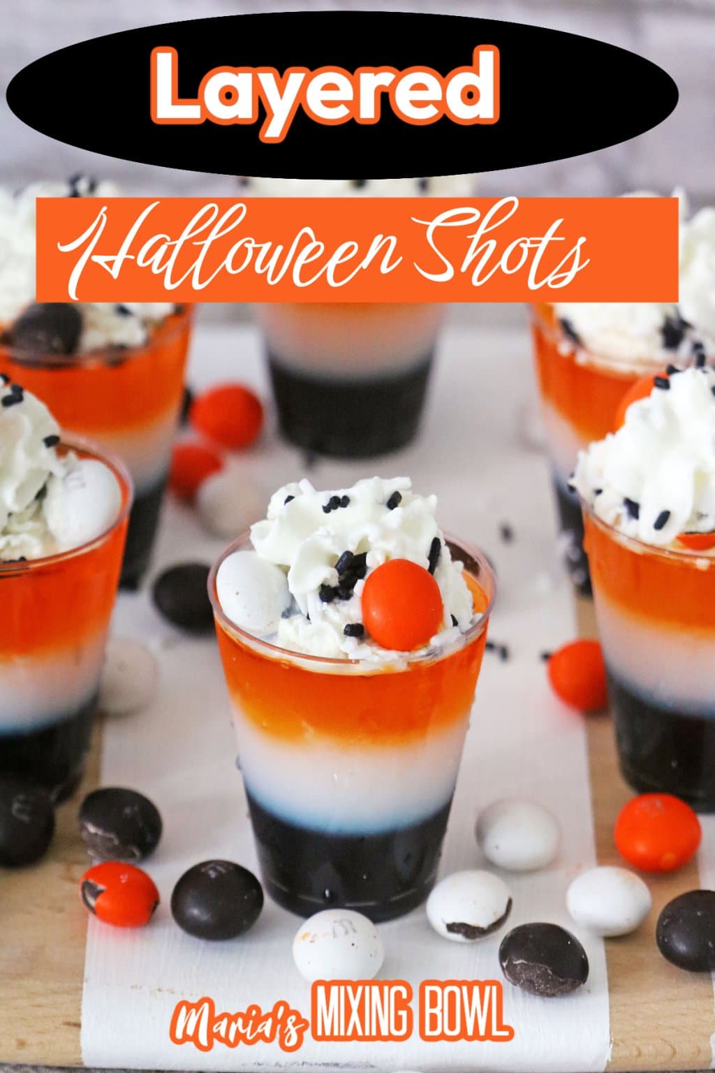 Layered Halloween Shots - Maria's Mixing Bowl