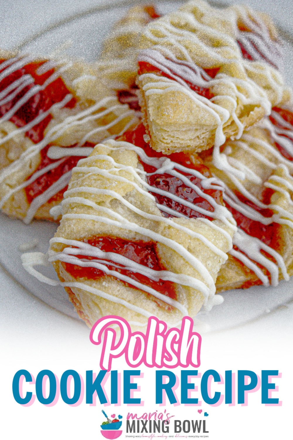 Polish Cookie Recipe - Maria's Mixing Bowl