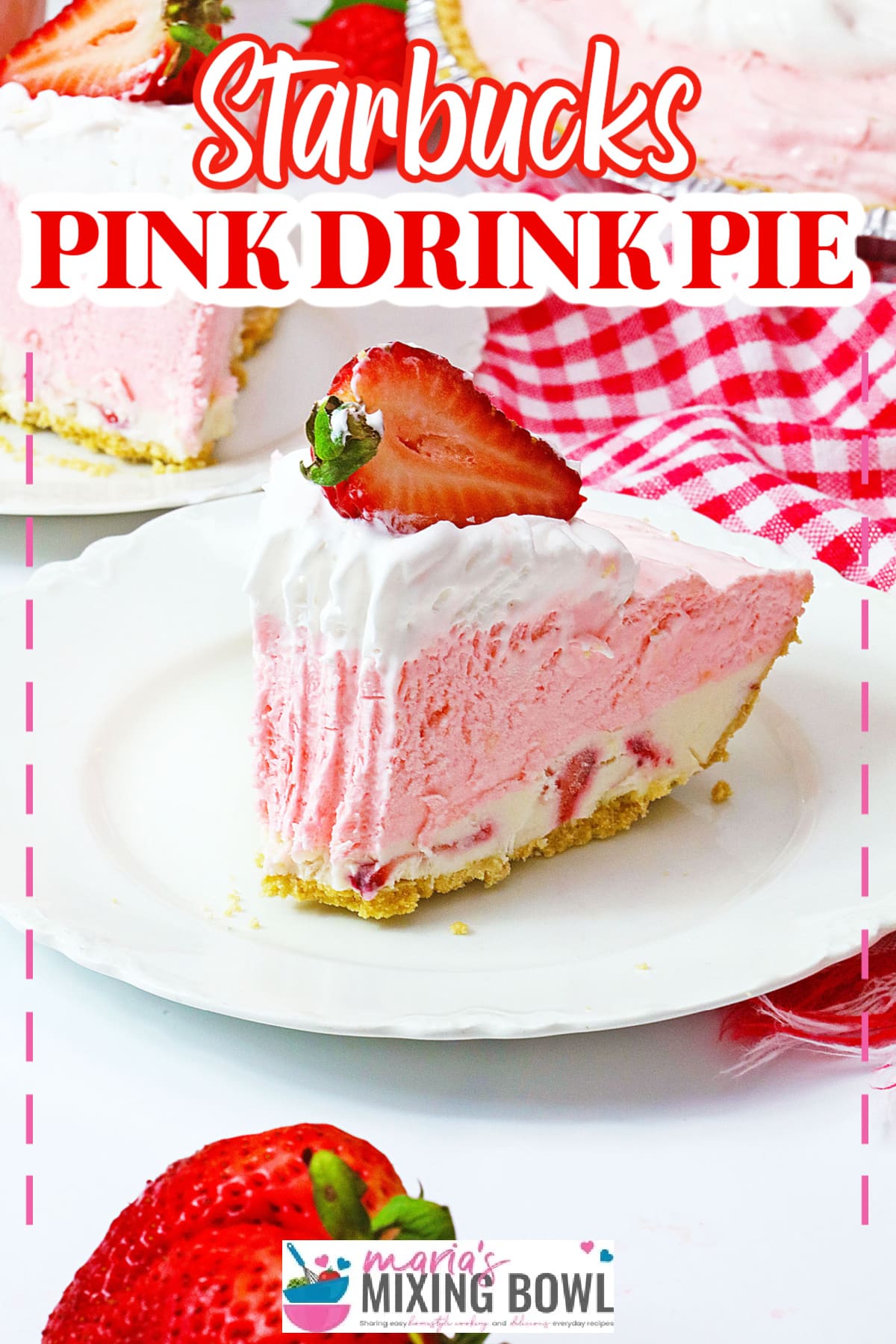 Starbucks Pink Drink Pie - Maria's Mixing Bowl