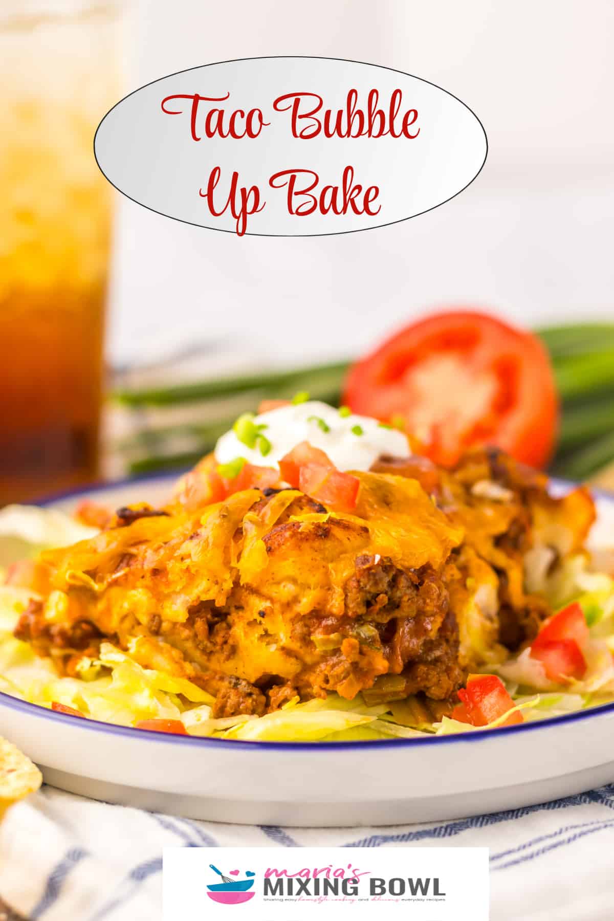 Taco Bubble Up Bake - Maria's Mixing Bowl